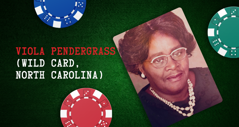 Viola Pendergrass - Wild Card, North Carolina - The Deck