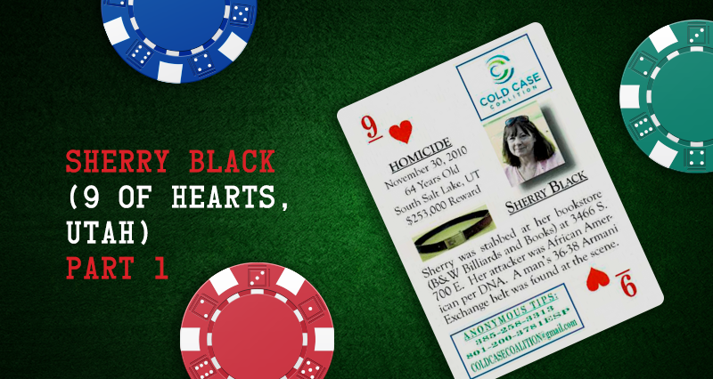 Sherry Black – 9 of Hearts, Utah (Part 1) - The Deck