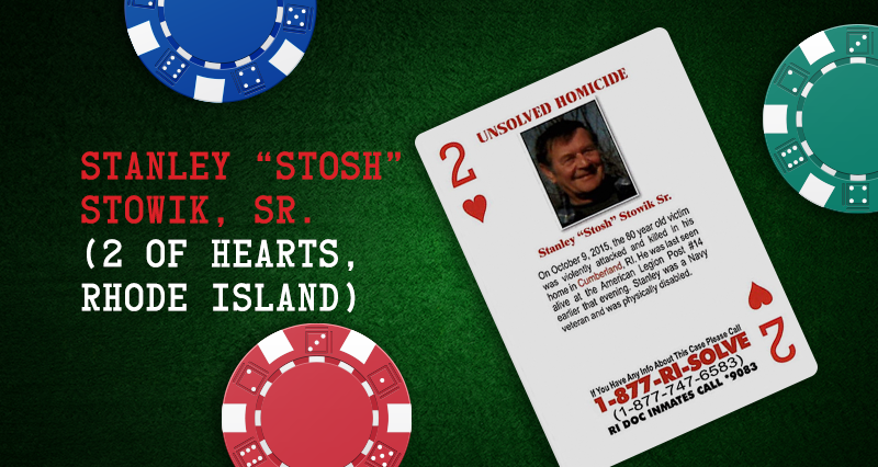 Stanley “Stosh” Stowik, Sr. - 2 of Hearts, Rhode Island - The Deck